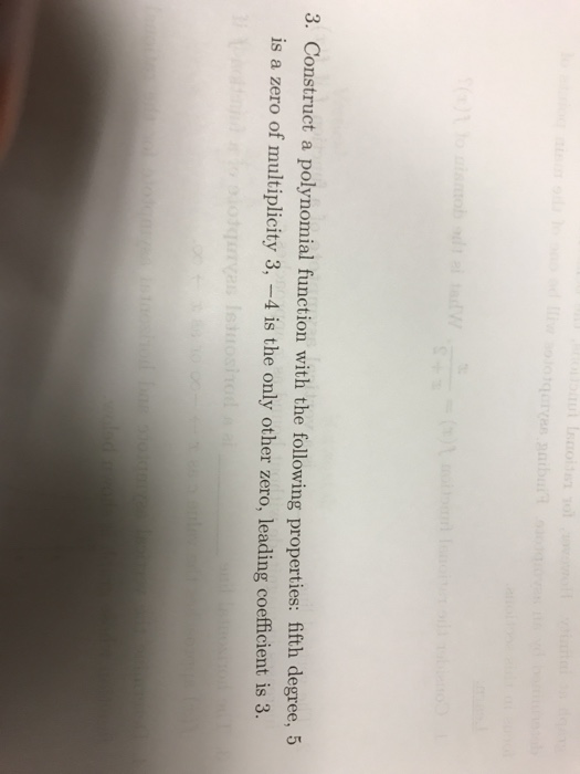 Solved 3 Construct A Polynomial Function With The Following 3901