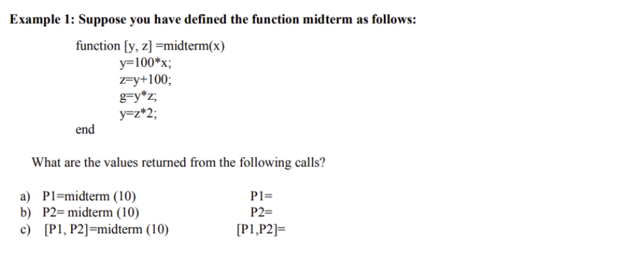 Solved Example 1: Suppose you have defined the function | Chegg.com
