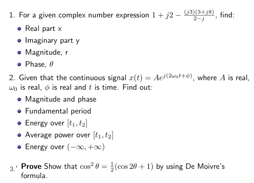 Solved 1. For a given complex number expression 1+j2-U31G4, | Chegg.com