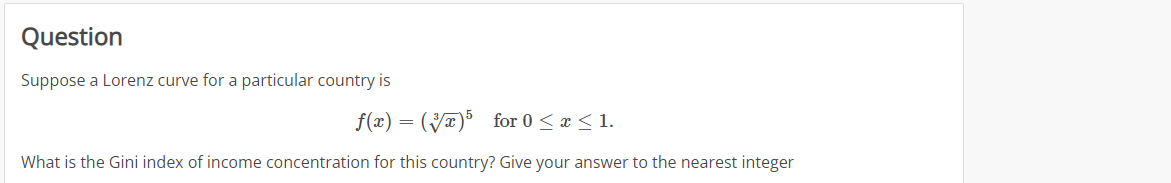 Solved Question Suppose a Lorenz curve for a particular | Chegg.com