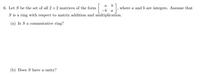 Solved A ] A A B 6 Let S Be The Set Of All 2 X 2 Matrices