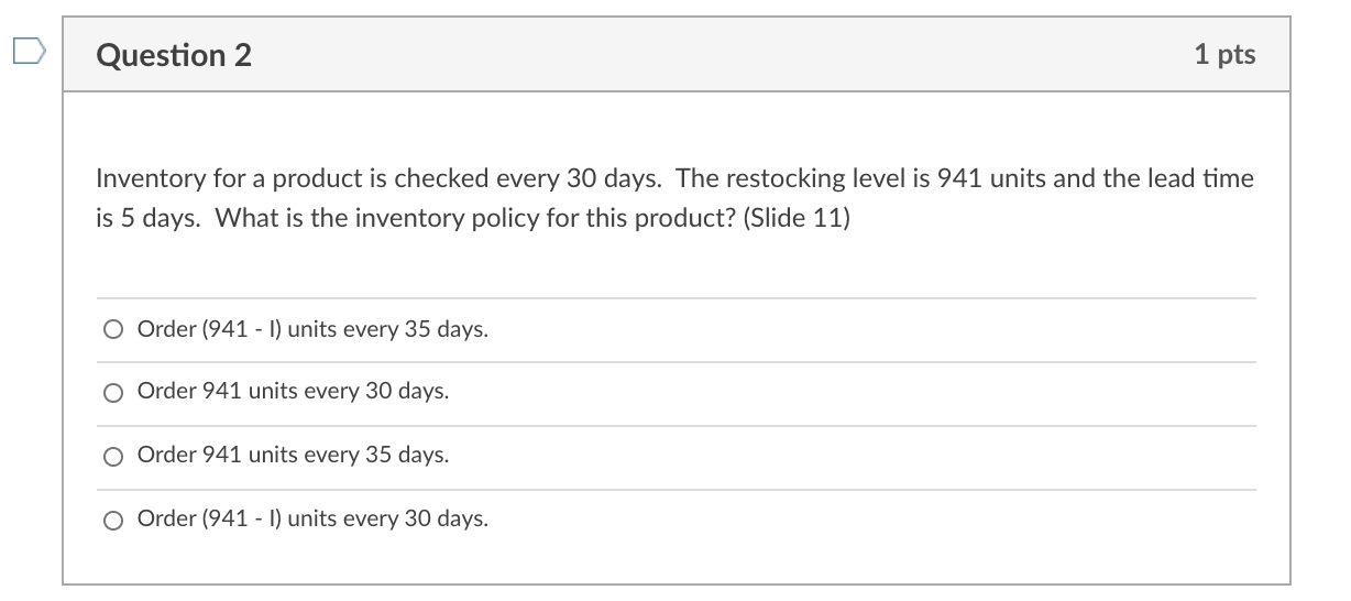 Solved D Question 2 1 pts Inventory for a product is checked | Chegg.com