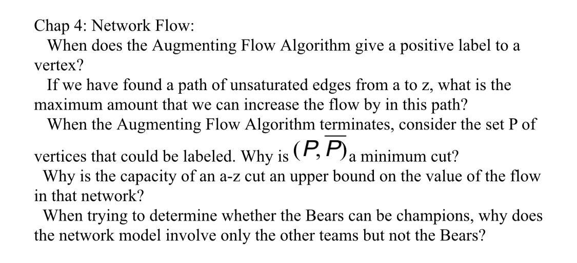 Solved Chap 4: Network Flow: When does the Augmenting Flow | Chegg.com