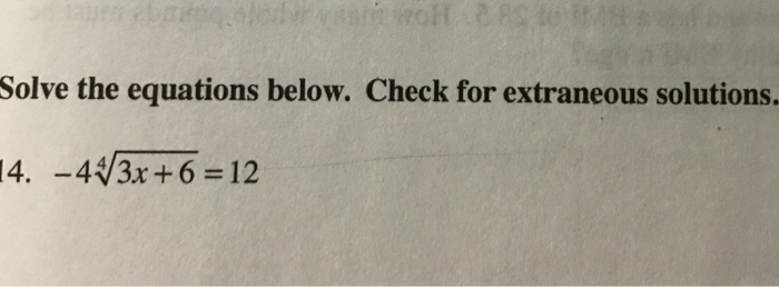 Solved Solve the equations below. Check for extraneous | Chegg.com