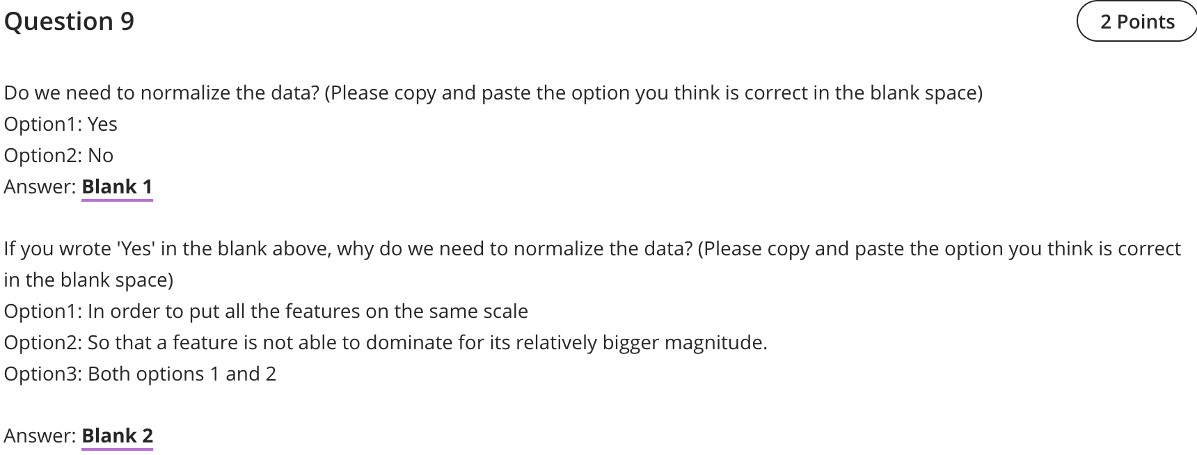 Solved Do we need to normalize the data? (Please copy and | Chegg.com