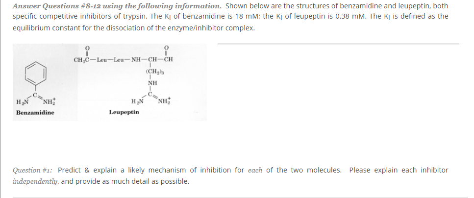 Shown below are the structures of benzamidine and | Chegg.com