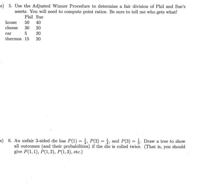 s) 5. Use the Adjusted Winner Procedure to determine | Chegg.com