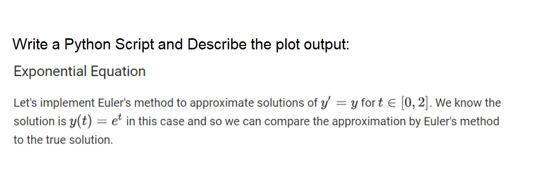 Solved Write a Python Script and Describe the plot output: | Chegg.com