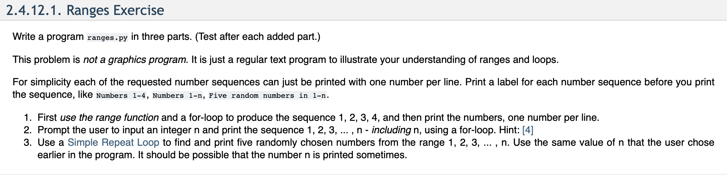 Solved 2.4.12.1. Ranges Exercise Write a program ranges.py | Chegg.com