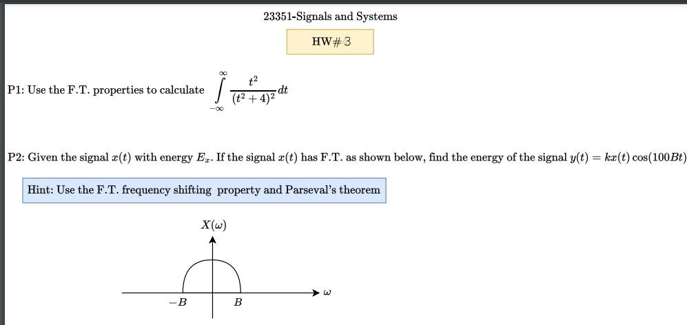 Solved P1: Use the F.T. properties to calculate | Chegg.com