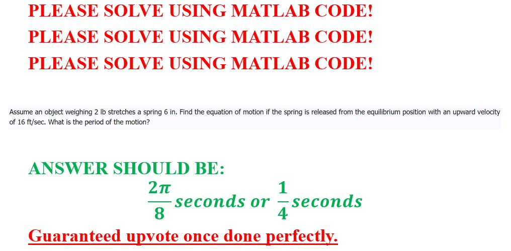 Solved MATLAB QUESTION Find the answer for the given | Chegg.com