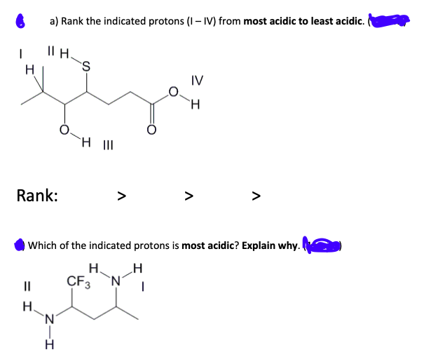 Solved a) Rank the indicated protons (I - IV) from most | Chegg.com
