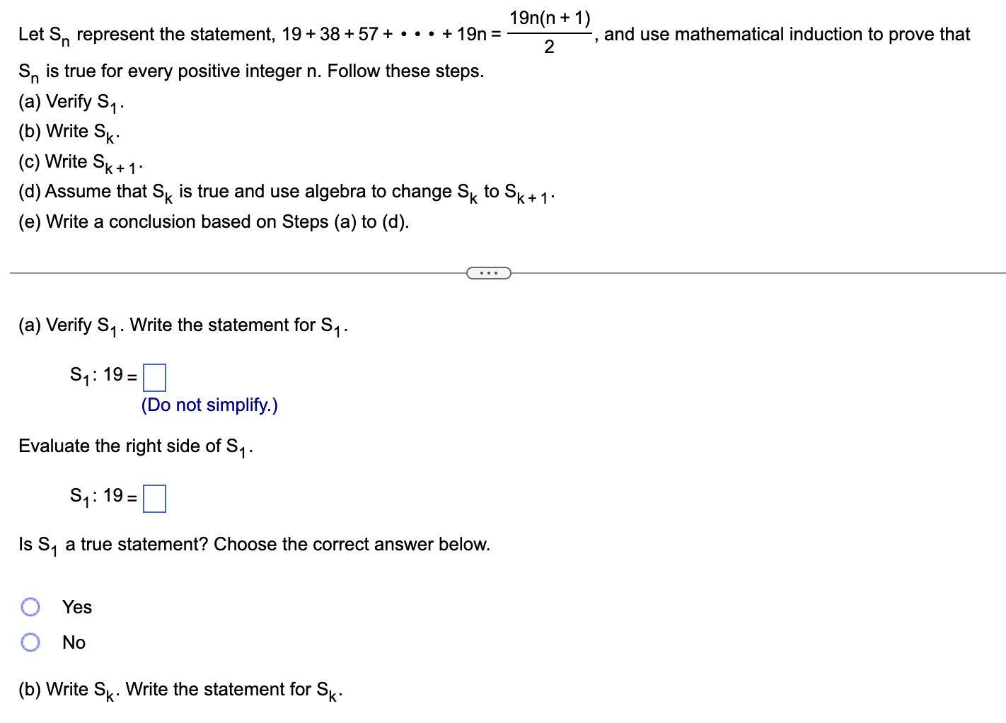 Solved Let Sn represent the statement, 19 + 38 + 57 + *** + | Chegg.com