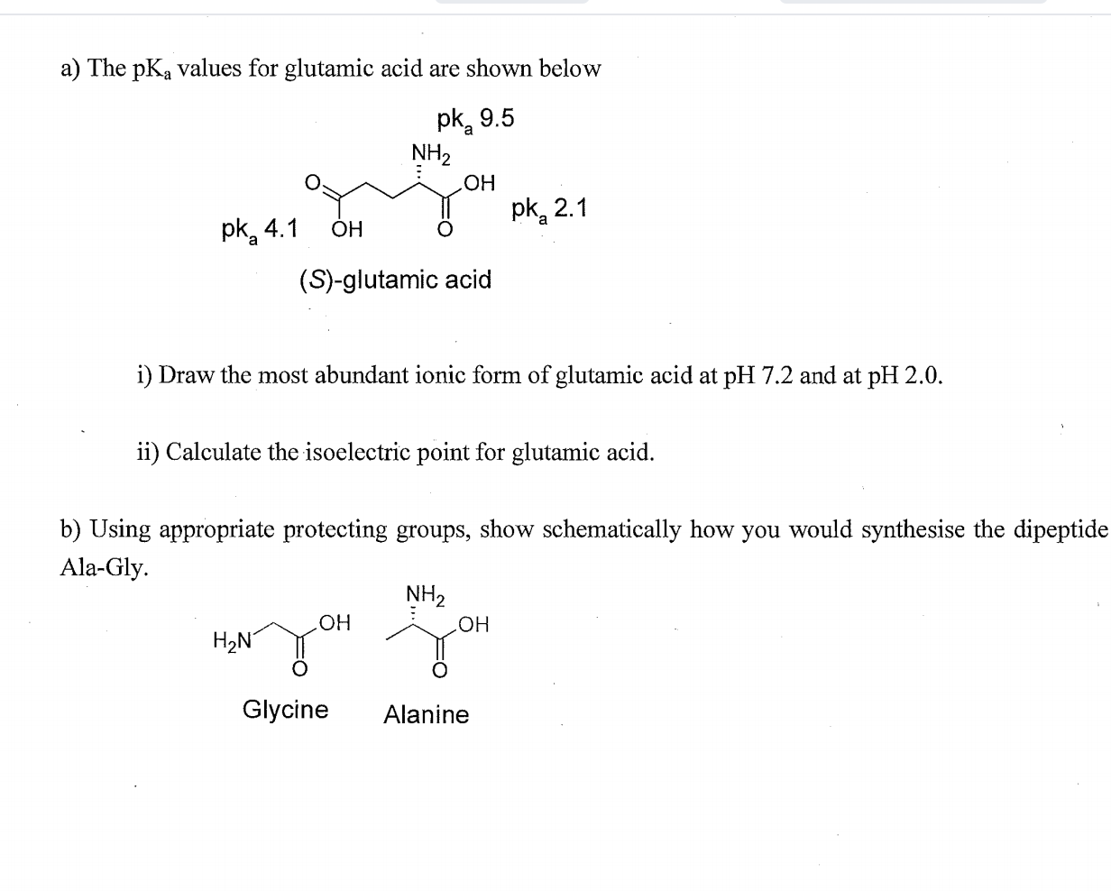Solved a) The pKa values for glutamic acid are shown below | Chegg.com