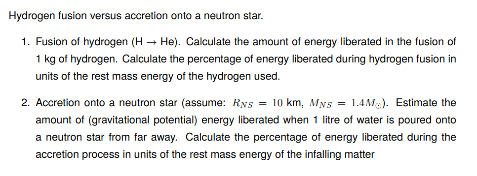 Solved Hydrogen fusion versus accretion onto a neutron star. | Chegg.com