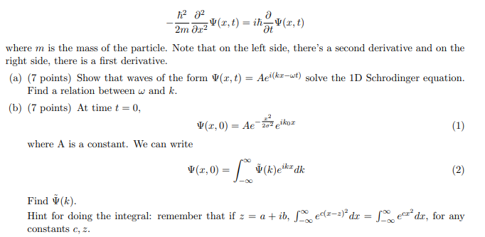 Solved 1. In quantum mechanics, everything is a wave. The | Chegg.com