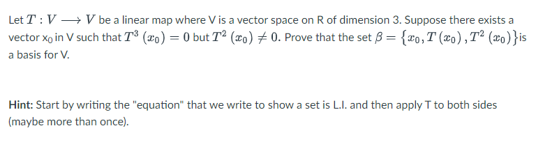 Solved Let T:V V be a linear map where V is a vector space | Chegg.com