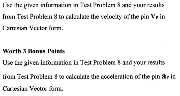 Solved Test Problem 8 Use The Cartesian Vector Approach I 4363
