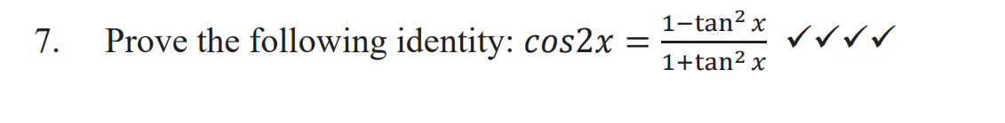 Solved 7. Prove the following identity: | Chegg.com