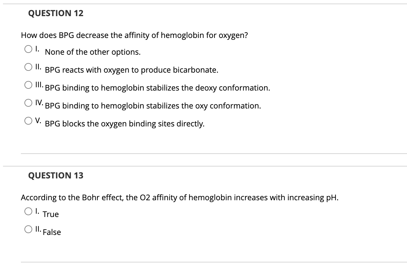 Solved How does BPG decrease the affinity of hemoglobin for | Chegg.com