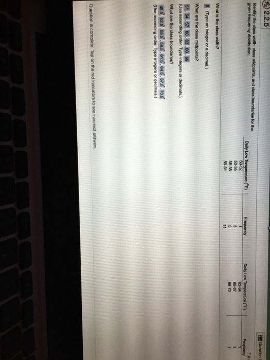 Solved 2.2.5 Identify the dlass width, class Frequency 62 | Chegg.com