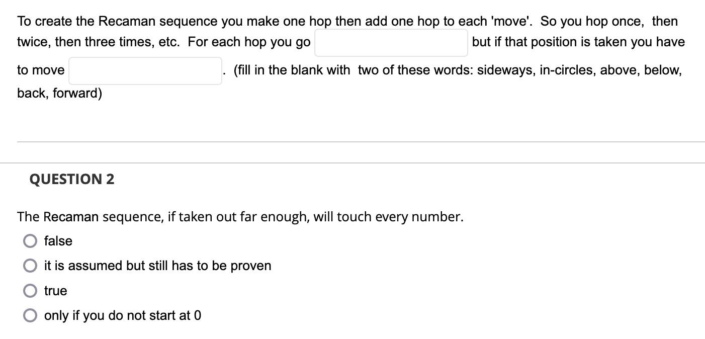 Solved To create the Recaman sequence you make one hop then | Chegg.com