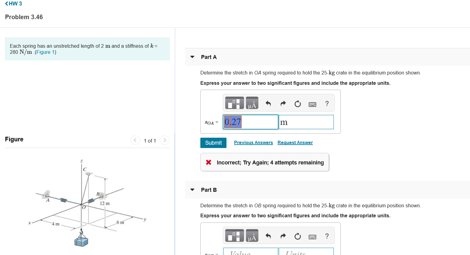 Solved Each spring has an unstretched length of 2 m and a | Chegg.com