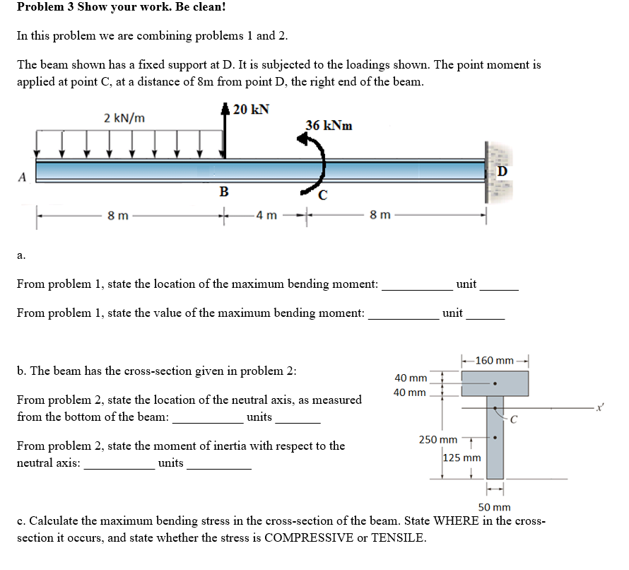 Solved Problem 3 Show your work. Be clean! In this problem | Chegg.com