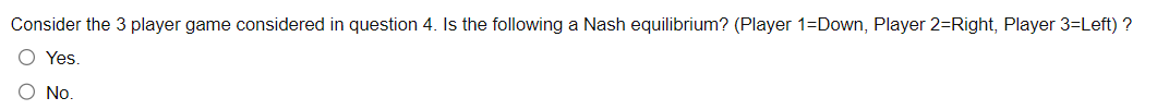 Solved Question 4 Consider the following three player game, | Chegg.com