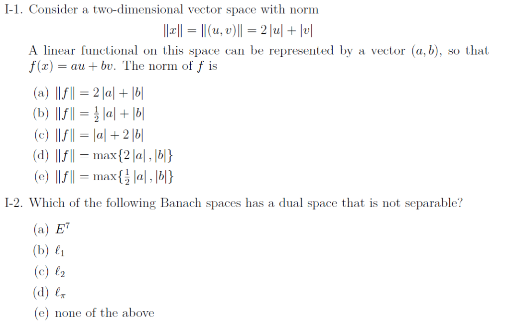 Solved I-1. Consider a two-dimensional vector space with | Chegg.com