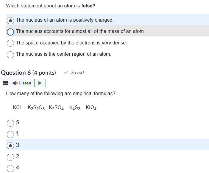 Solved Which statement about an atom is false? The nucleus | Chegg.com