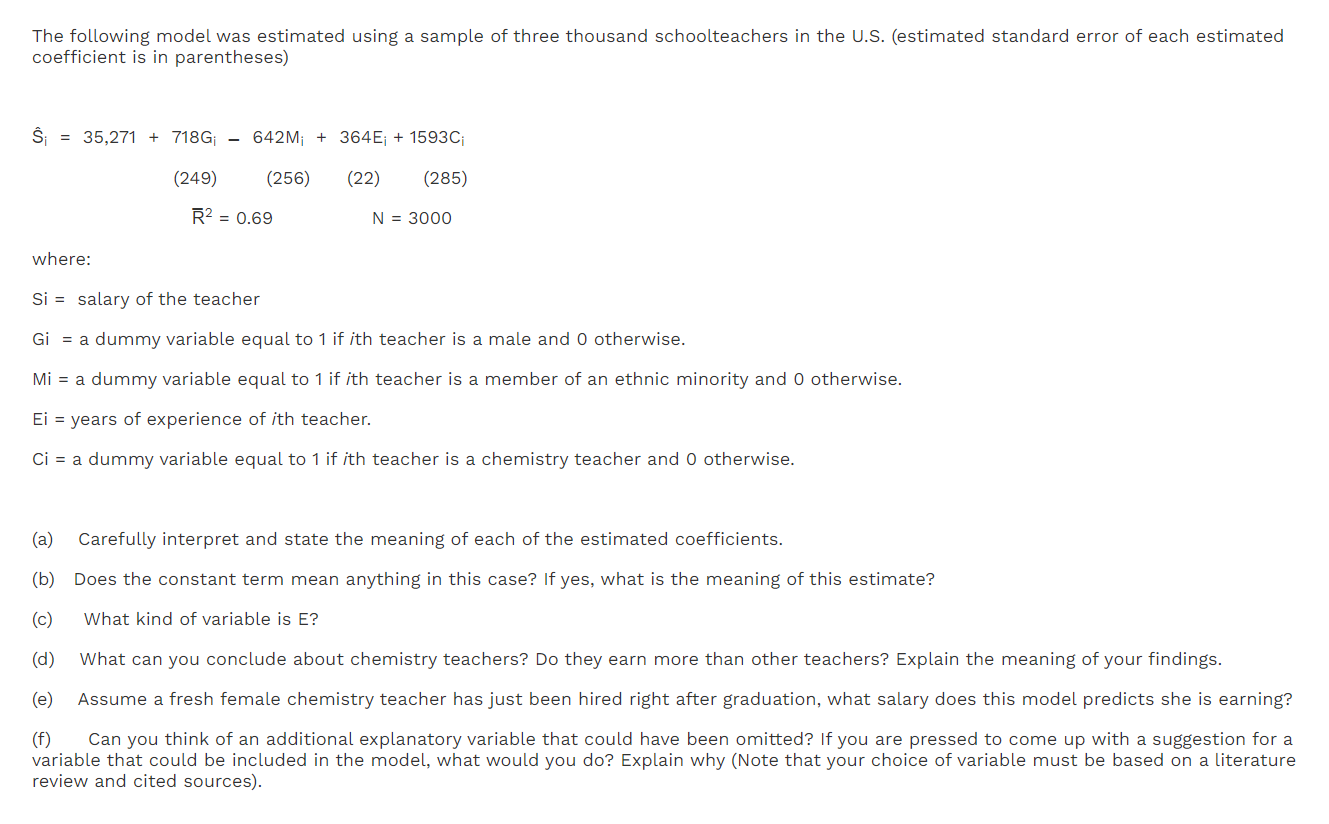 The following model was estimated using a sample of | Chegg.com