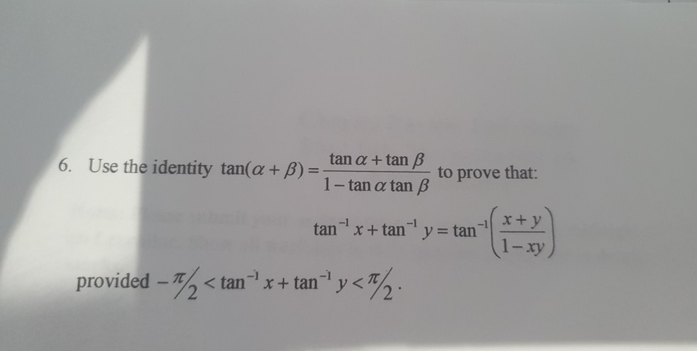 Solved tan a + tan B 6. Use the identity tan(a + b) = 4 | Chegg.com