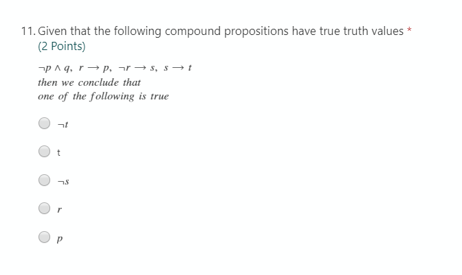 Solved 11. Given that the following compound propositions | Chegg.com