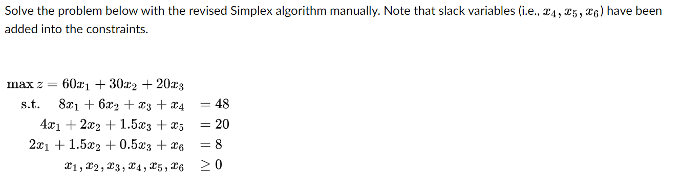 Solved Solve The Problem Below With The Revised Simplex 