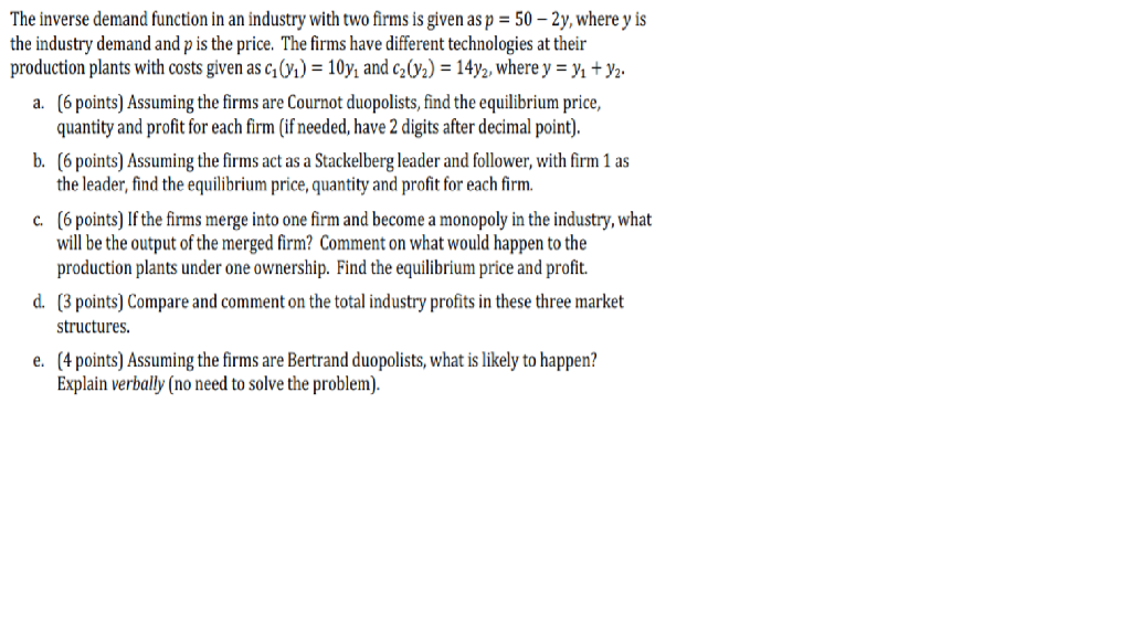 Solved The inverse demand function in an industry with two | Chegg.com