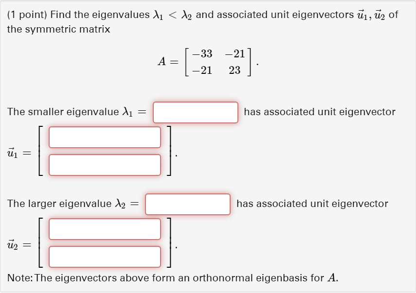 Solved Find the eigenvalues λ1