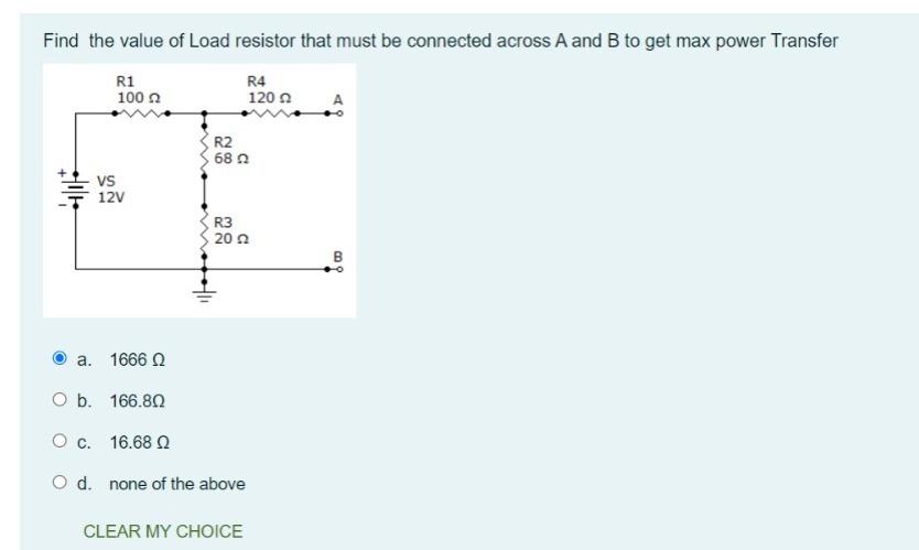 Solved Find the value of Load resistor that must be | Chegg.com