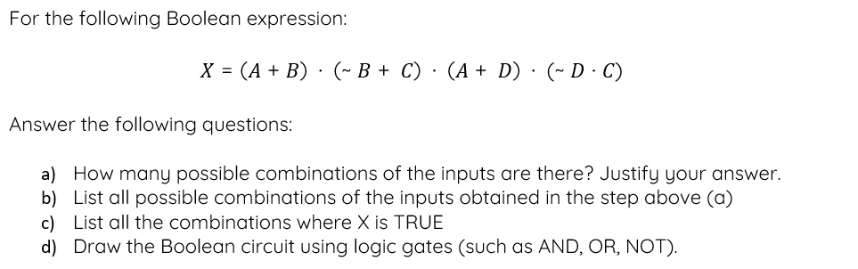 Solved For the following Boolean expression: | Chegg.com