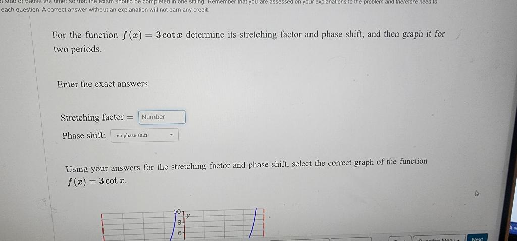 Solved For the function f(x)=3cotx determine its stretching | Chegg.com