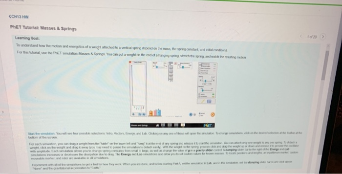 Course Home CH13 HW PHET Tutorial: Masses & Springs 1 | Chegg.com