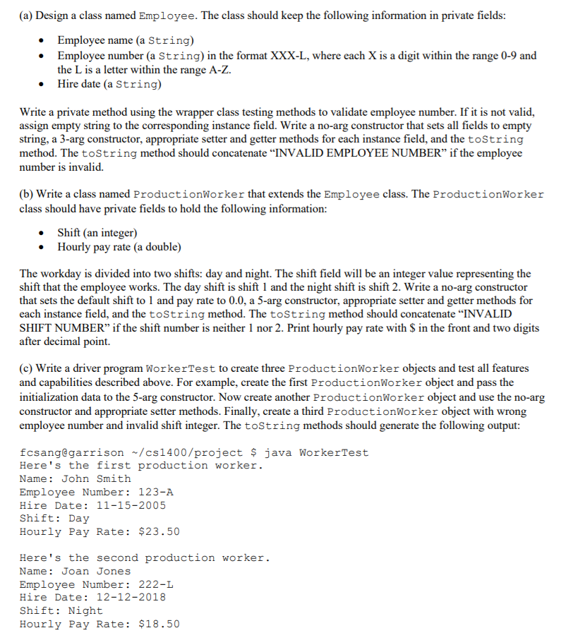 Solved (a) Design a class named Employee. The class should | Chegg.com