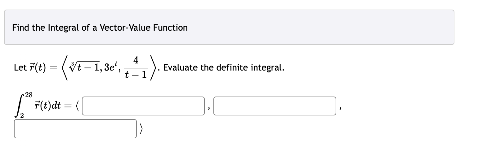 Solved Find the Integral of a Vector-Value Function Let | Chegg.com