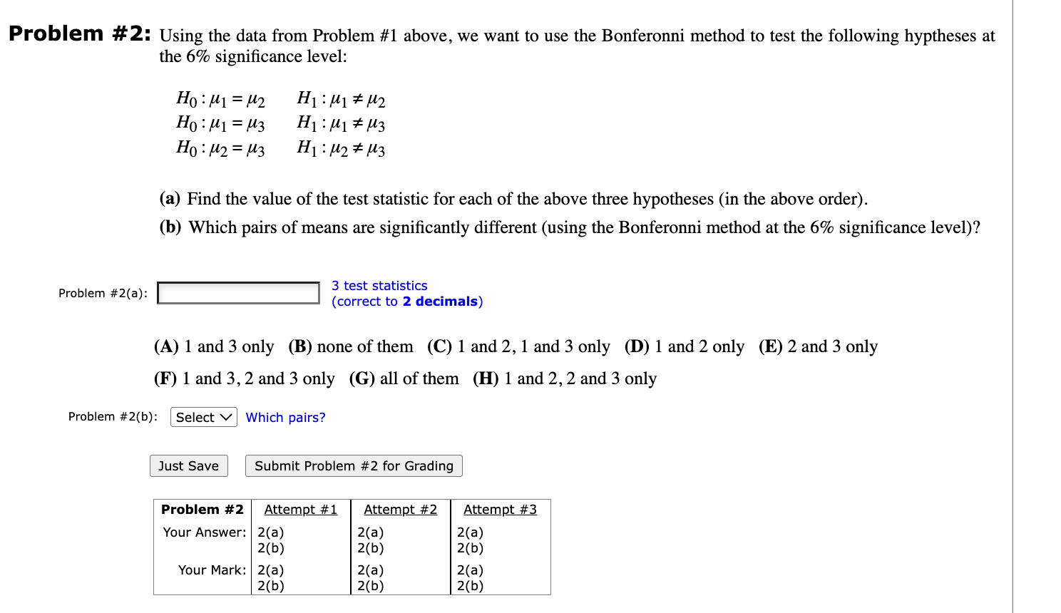 Solved roblem #2: Using the data from Problem #1 above, we | Chegg.com