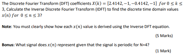 Solved The Discrete Fourier Transform (DFT) coefficients | Chegg.com
