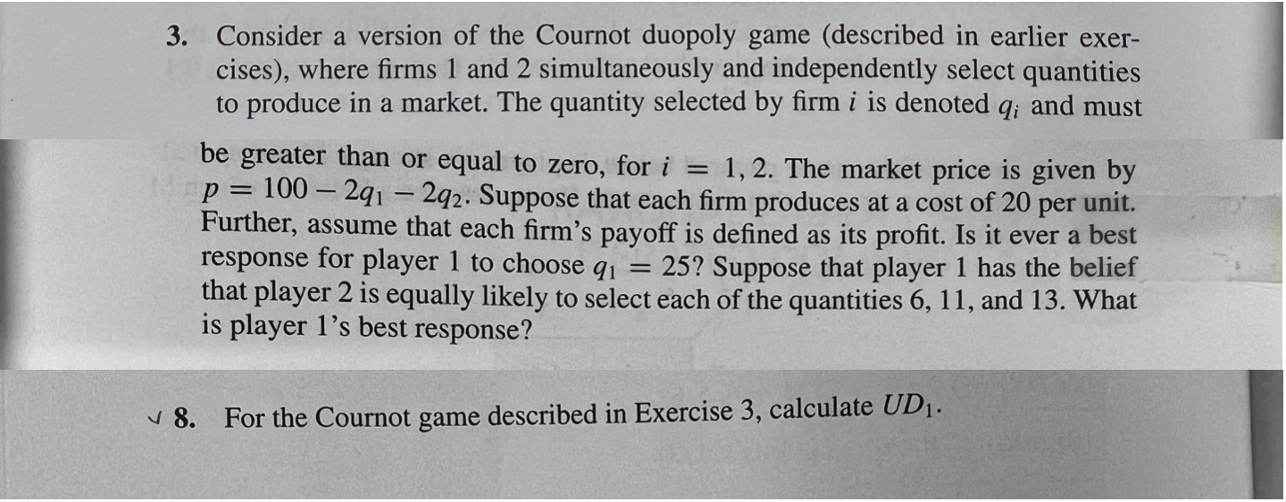 Solved 3. Consider a version of the Cournot duopoly game | Chegg.com