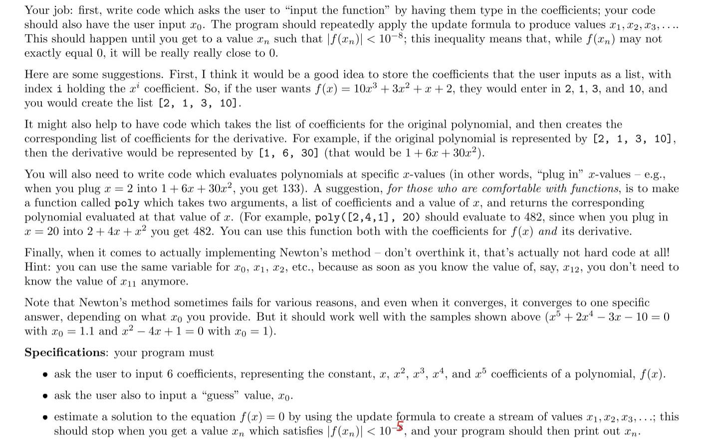 Solved 1) quintic.py Write a program that solves | Chegg.com