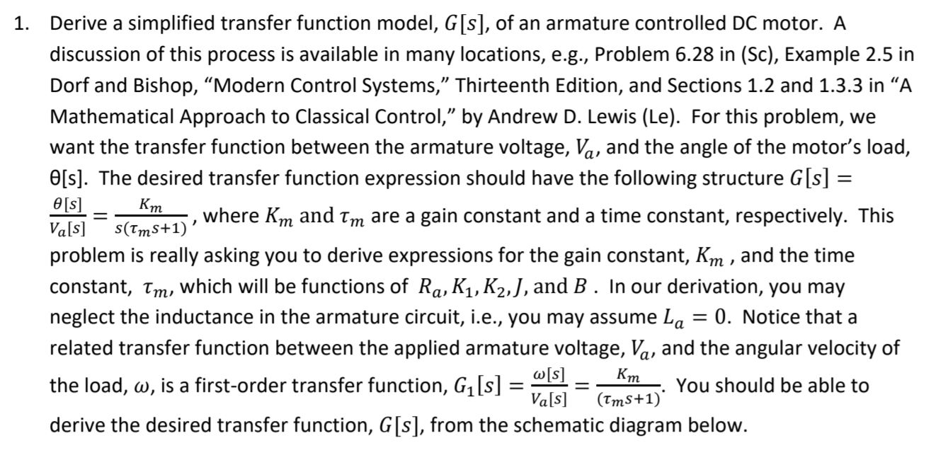 Solved 1. Derive a simplified transfer function model, G[s], | Chegg.com