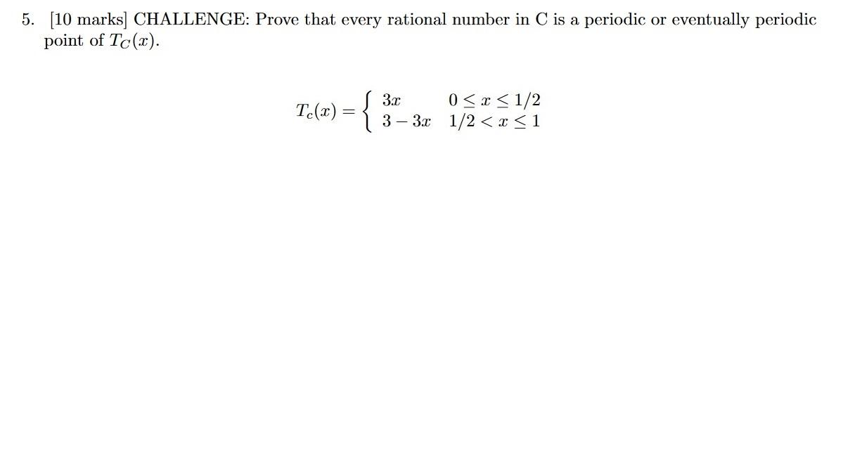 5. [10 marks] CHALLENGE: Prove that every rational | Chegg.com