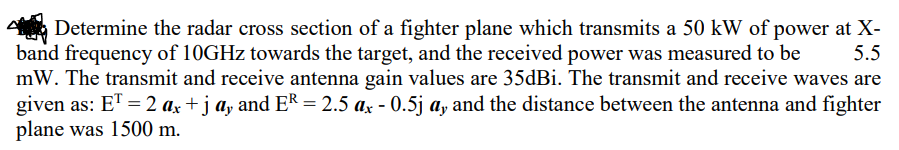 Solved Determine the radar cross section of a fighter plane | Chegg.com